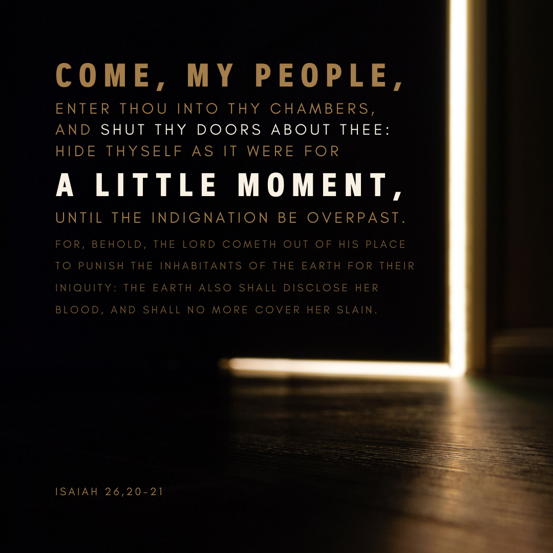 Isaiah 26 20 21 Media The Promised Word Touching Souls With Isaiah 26 20 21 Media The Promised Word Touching Souls With