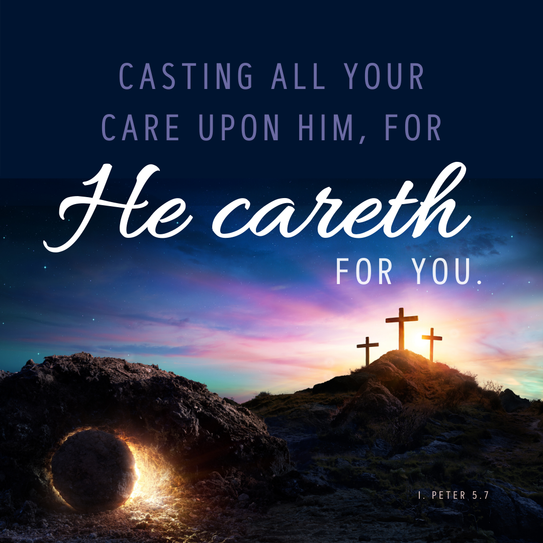 1 Peter 5 7 Media The Promised Word Touching Souls With The