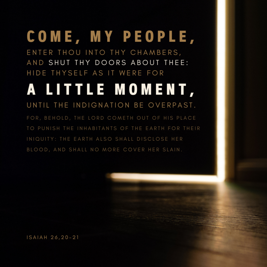 Isaiah 26 20 21 Media The Promised Word Touching Souls With Isaiah 26 20 21 Media The Promised Word Touching Souls With